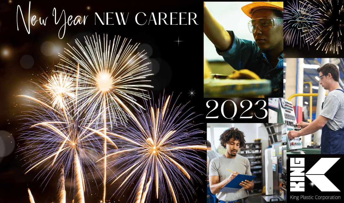 KING PLASTIC ANNOUNCES NEW YEAR, NEW CAREER HIRING EVENT! - King Plastic Corporation